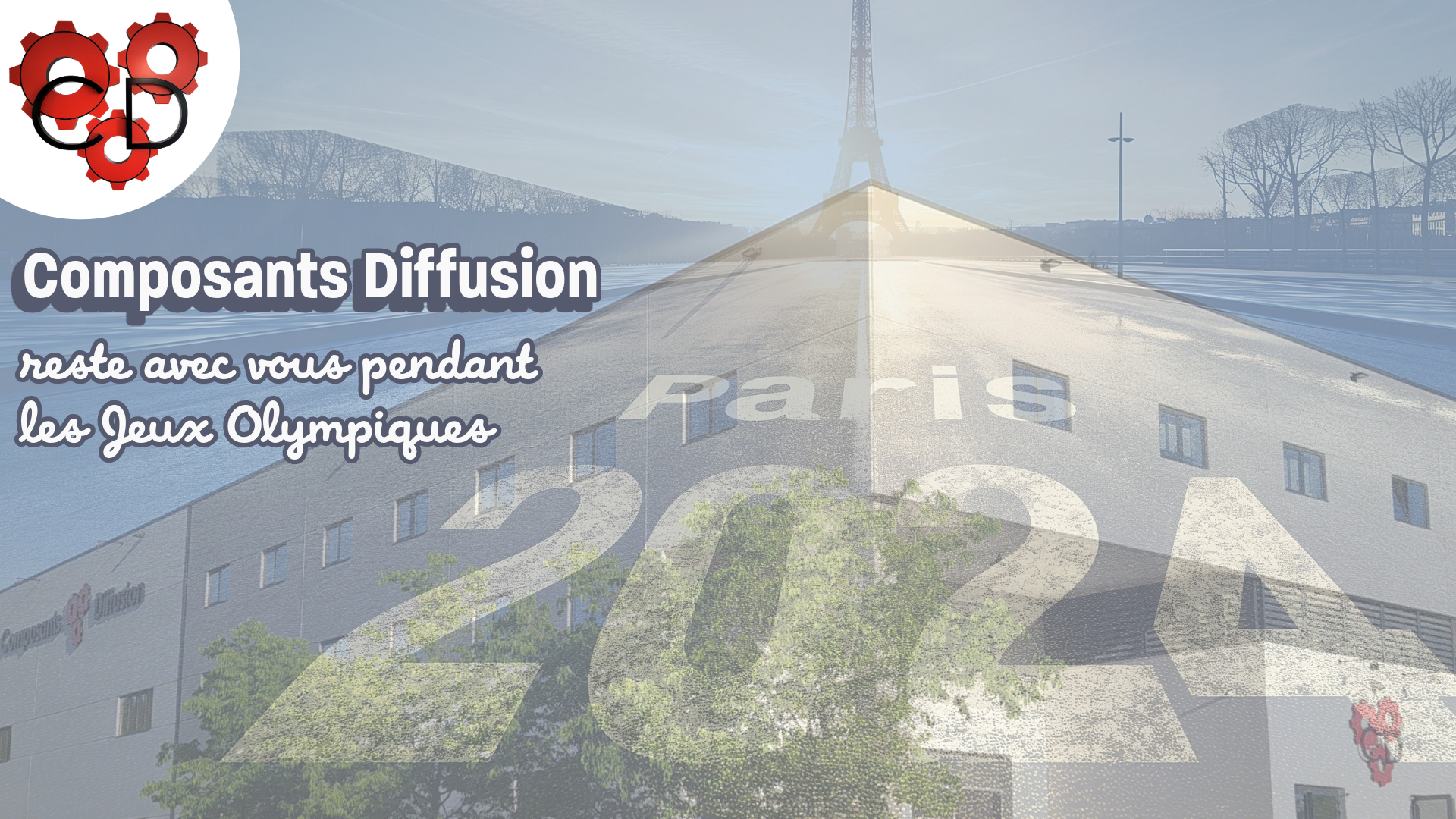JO 2024 & COMPOSANTS DIFFUSION - Composants Diffusion